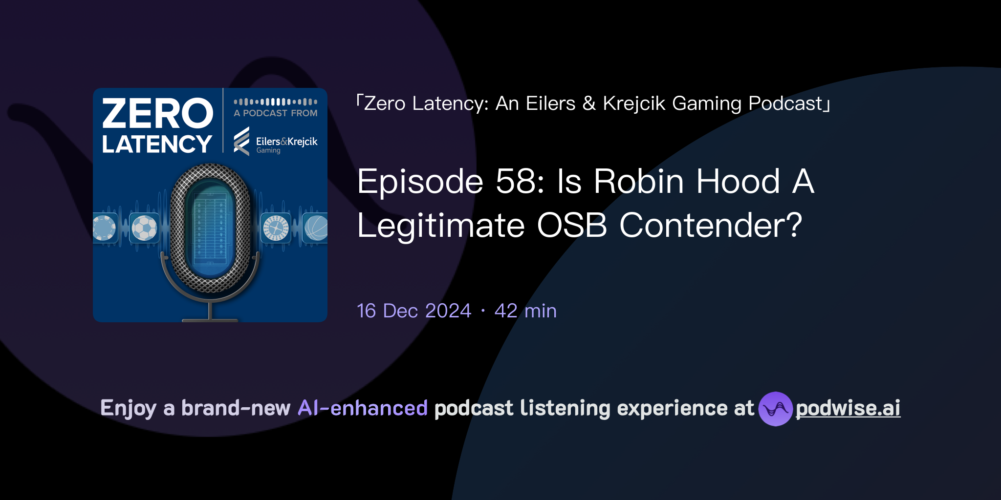 Episode 58: Is Robin Hood A Legitimate OSB Contender? | Zero Latency ...