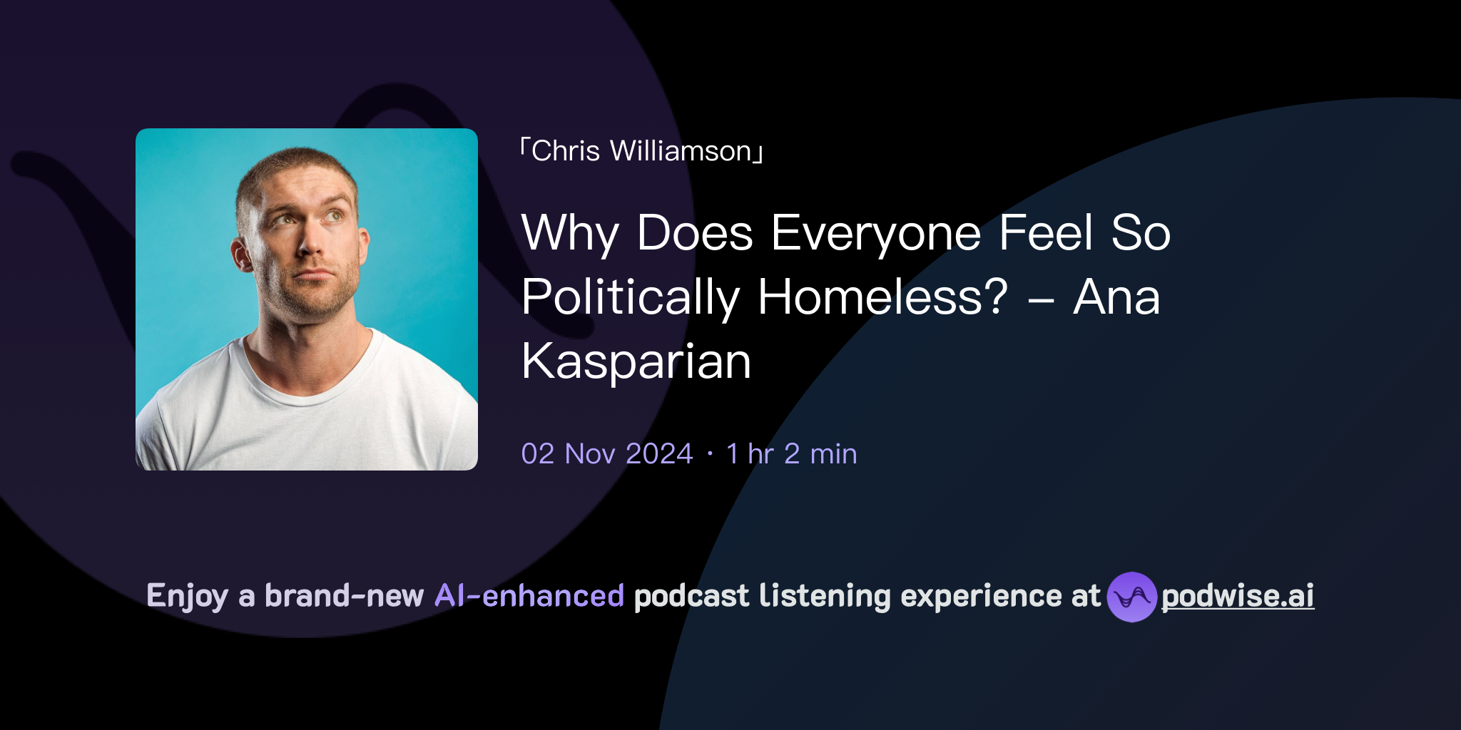 Why Does Everyone Feel So Politically Homeless? - Ana Kasparian | Chris ...