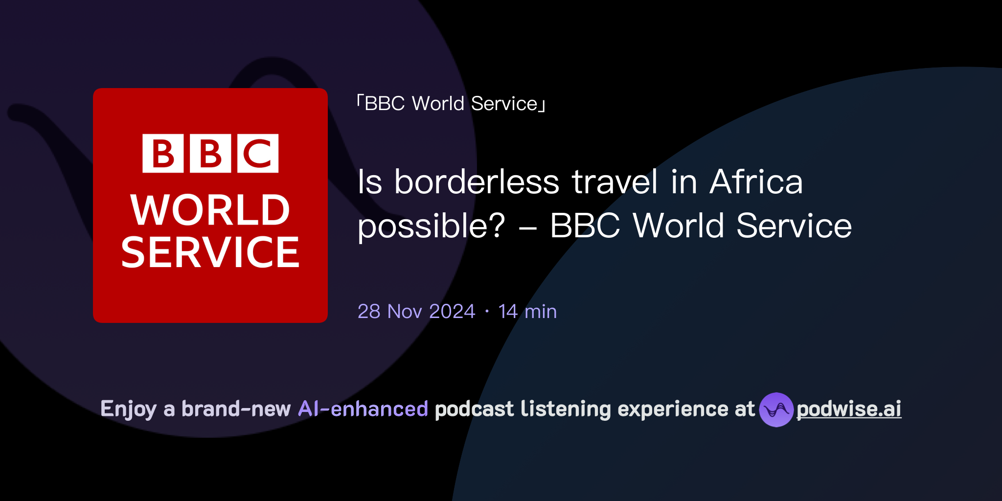 Is borderless travel in Africa possible? - BBC World Service | BBC ...