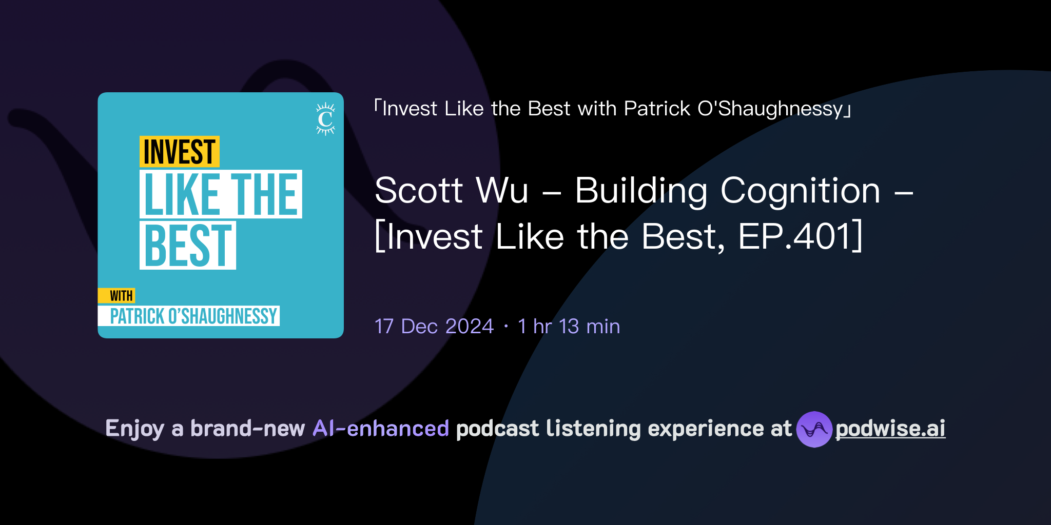 Scott Wu - Building Cognition - [Invest Like the Best, EP.401] | Invest ...