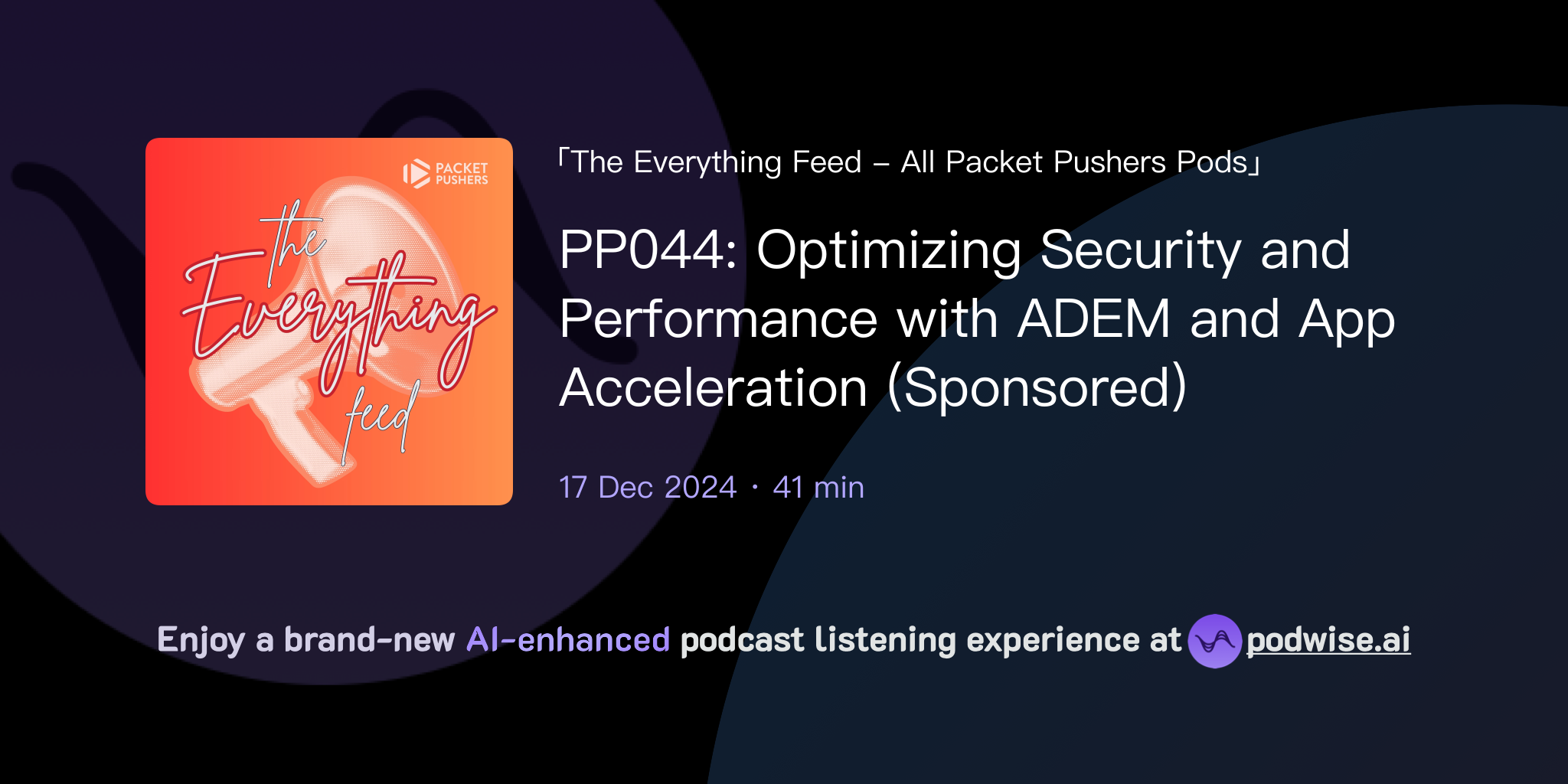PP044: Optimizing Security and Performance with ADEM and App ...