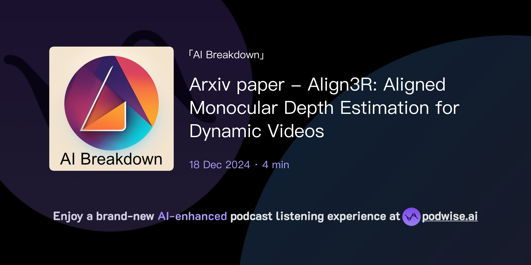 Arxiv paper - Align3R: Aligned Monocular Depth Estimation for Dynamic Videos | AI Breakdown ...