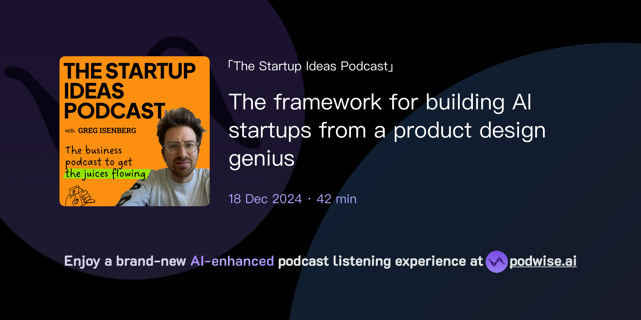 The framework for building AI startups from a product design genius | The Startup Ideas Podcast ...