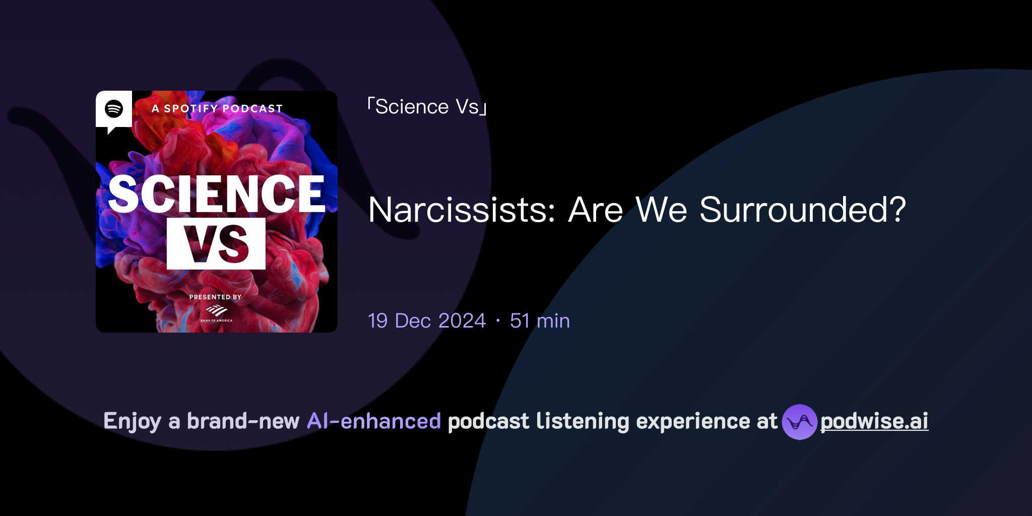 Narcissists: Are We Surrounded? | Science Vs | Podwise