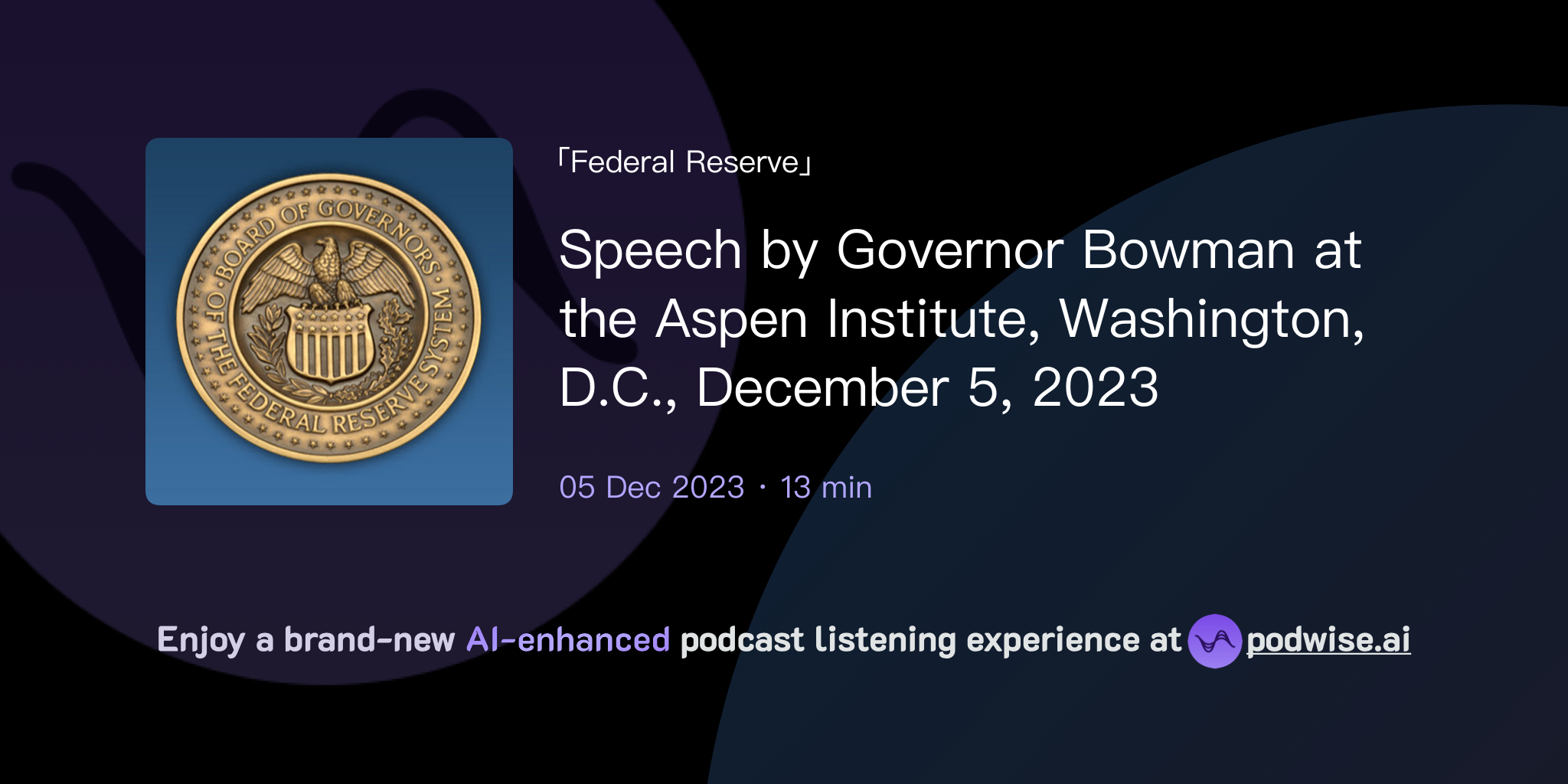 Speech by Governor Bowman at the Aspen Institute, Washington, D.C., December 5, 2023 | Federal ...