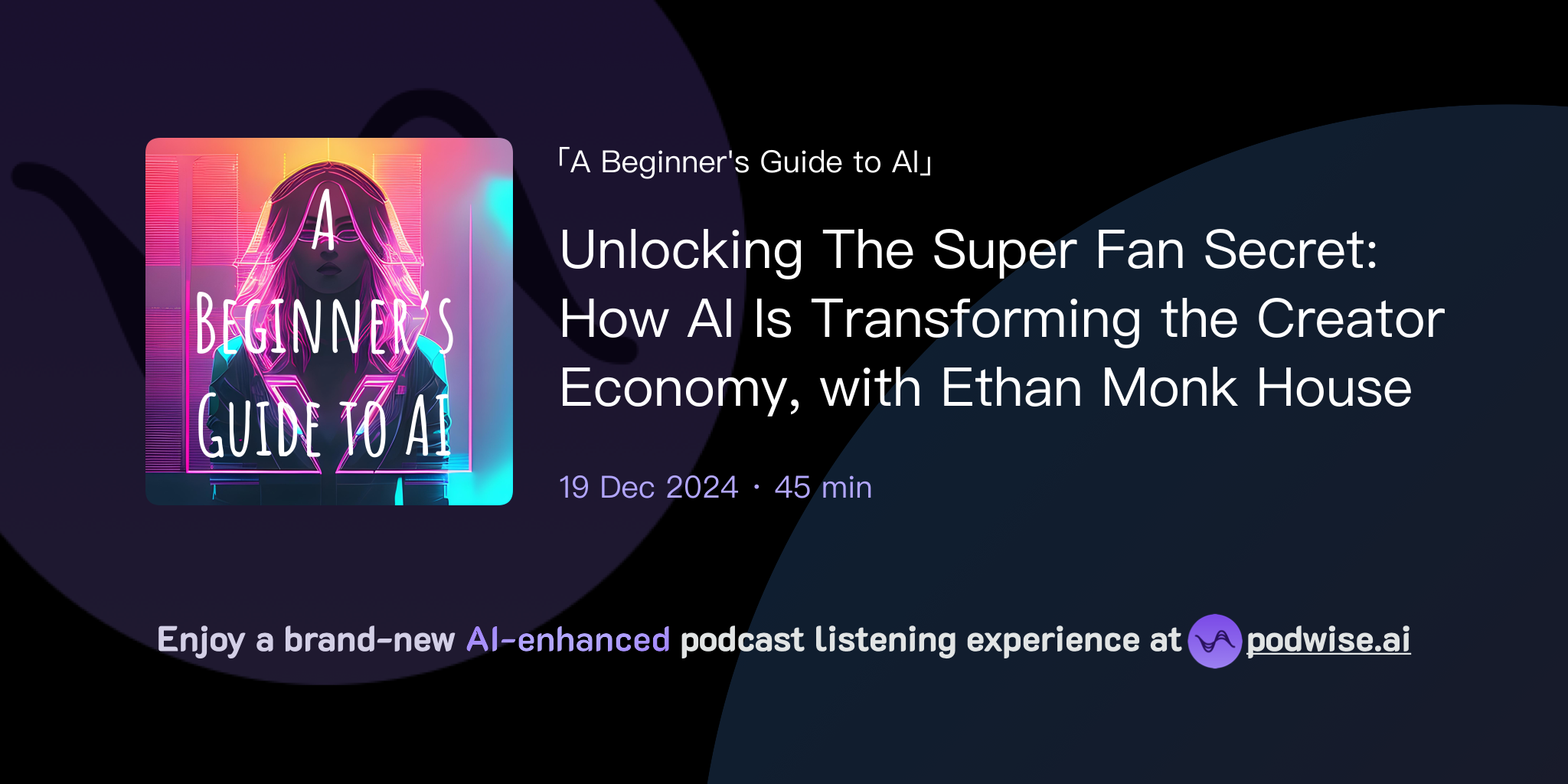 Unlocking The Super Fan Secret: How AI Is Transforming the Creator ...