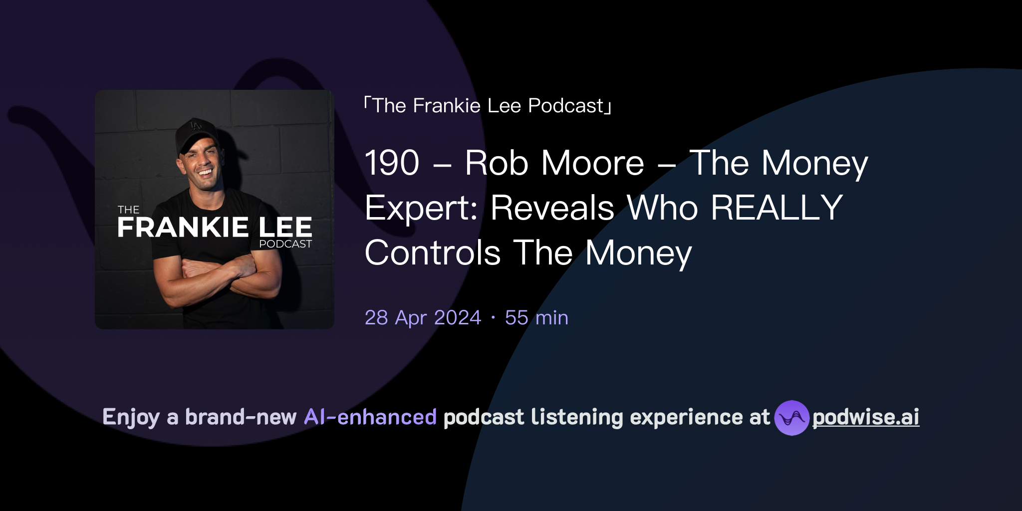 190 - Rob Moore - The Money Expert: Reveals Who REALLY Controls The ...