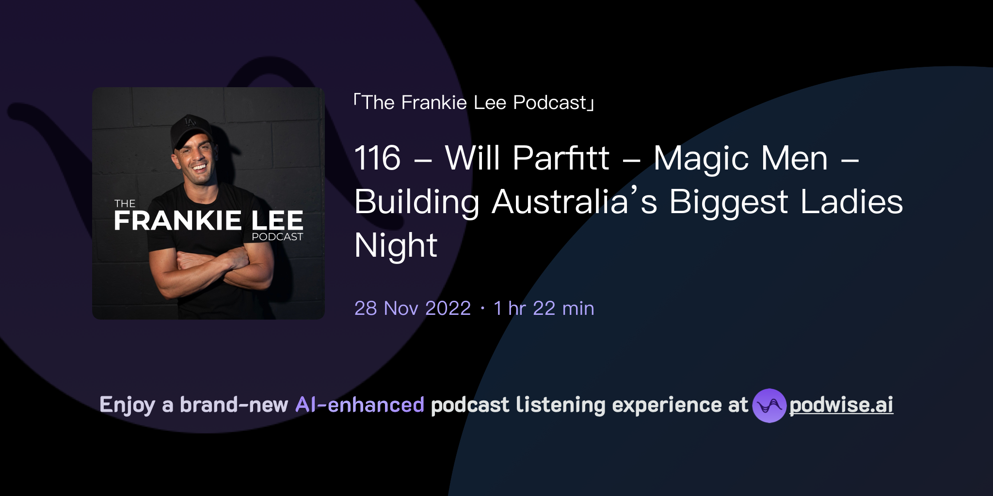 116 - Will Parfitt - Magic Men - Building Australia’s Biggest Ladies ...