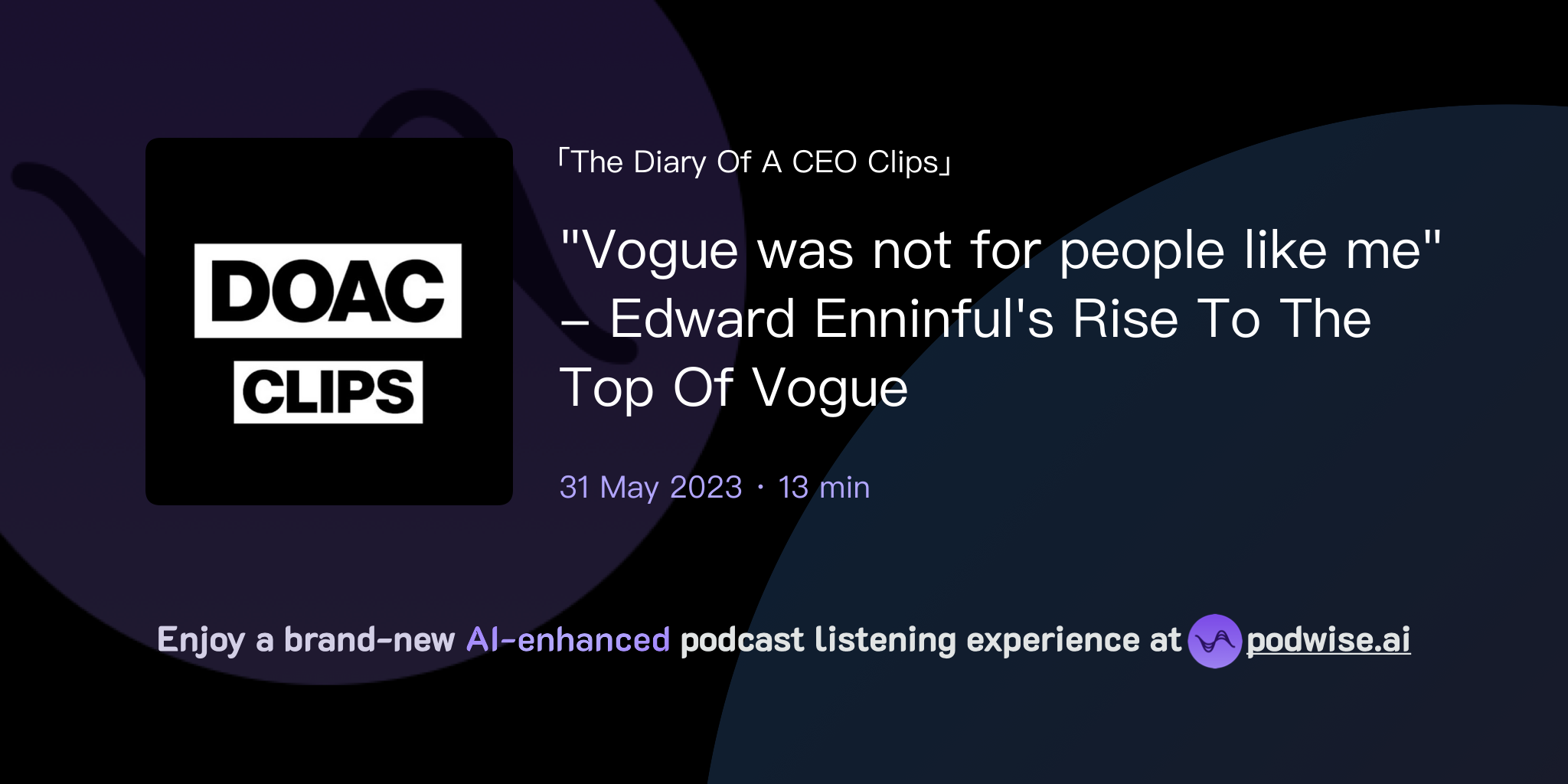 "Vogue was not for people like me" - Edward Enninful's Rise To The Top Of Vogue | The Diary Of A ...