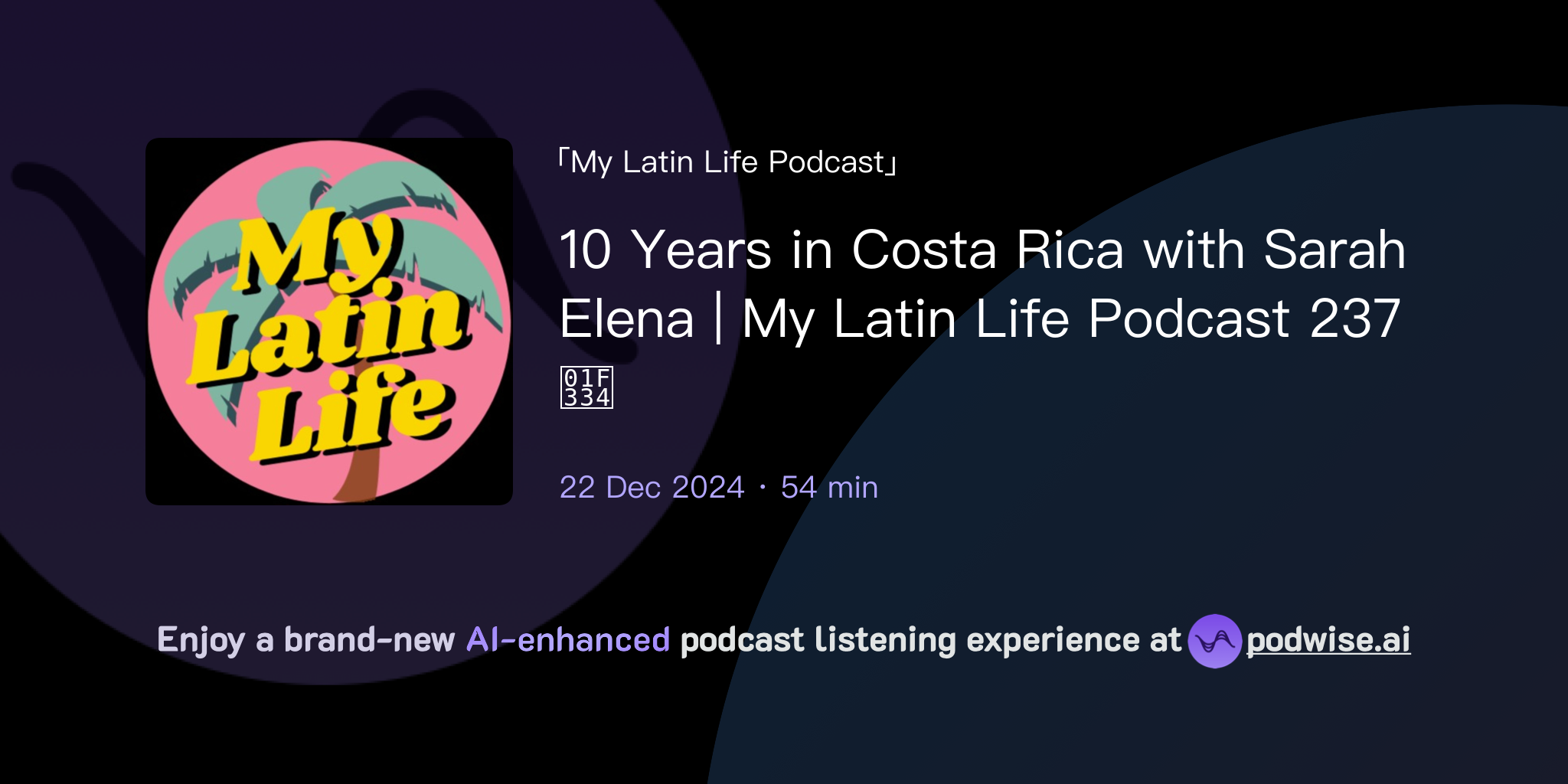 10 Years in Costa Rica with Sarah Elena | My Latin Life Podcast 237 🌴 ...
