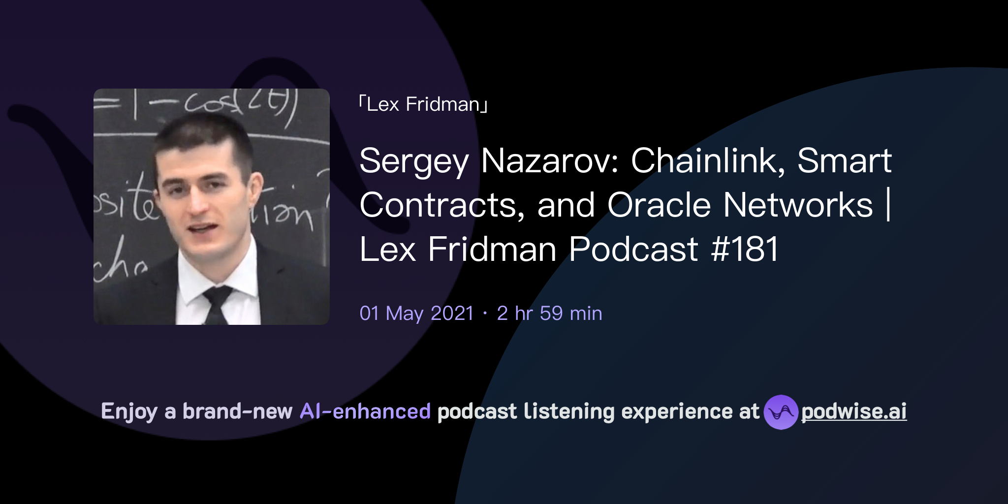 Sergey Nazarov: Chainlink, Smart Contracts, and Oracle Networks | Lex Fridman Podcast #181 | Lex ...