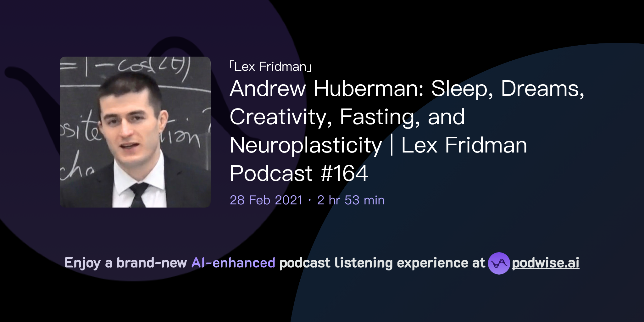 Andrew Huberman: Sleep, Dreams, Creativity, Fasting, and ...