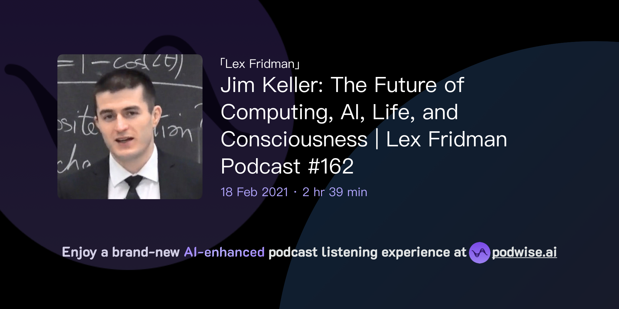 Jim Keller: The Future of Computing, AI, Life, and Consciousness | Lex Fridman Podcast #162 ...
