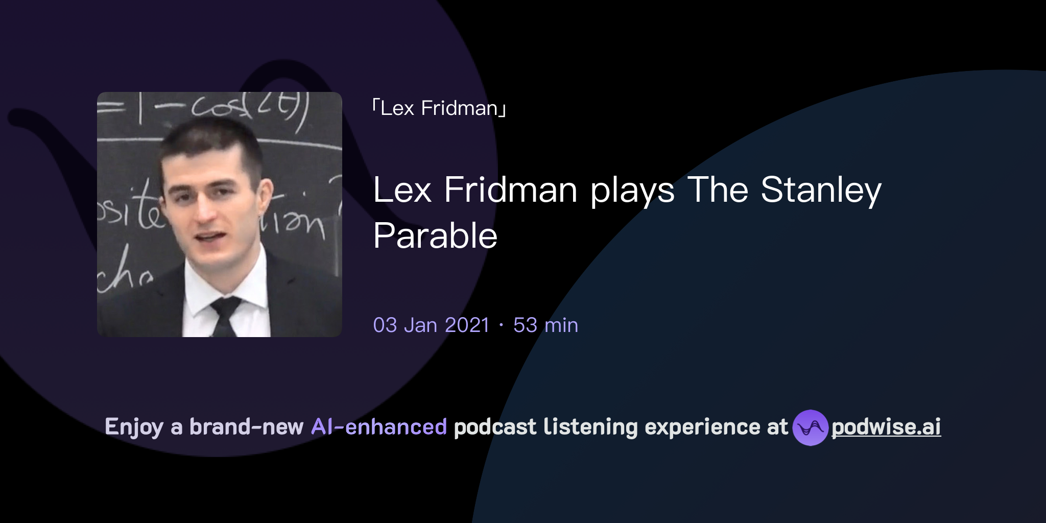 Lex Fridman plays The Stanley Parable | Lex Fridman | Podwise