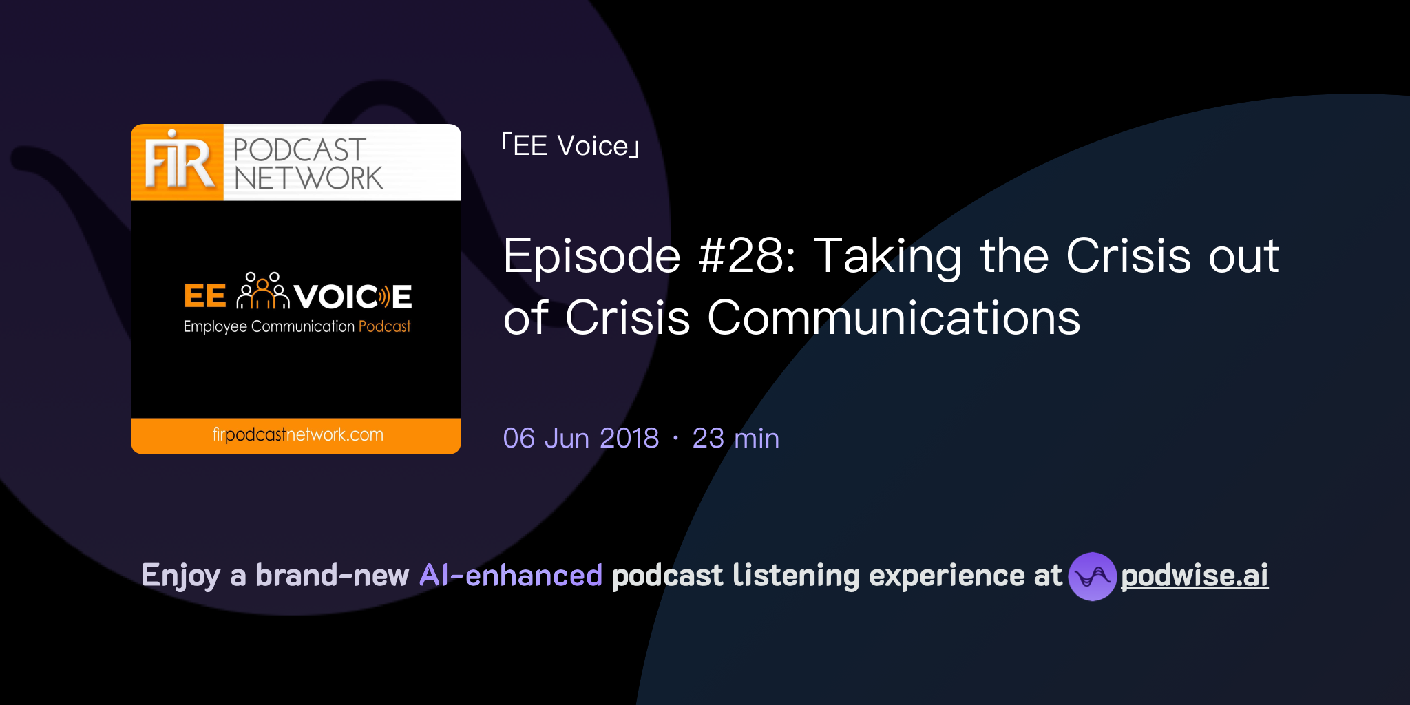 Episode #28: Taking the Crisis out of Crisis Communications | EE Voice | Podwise