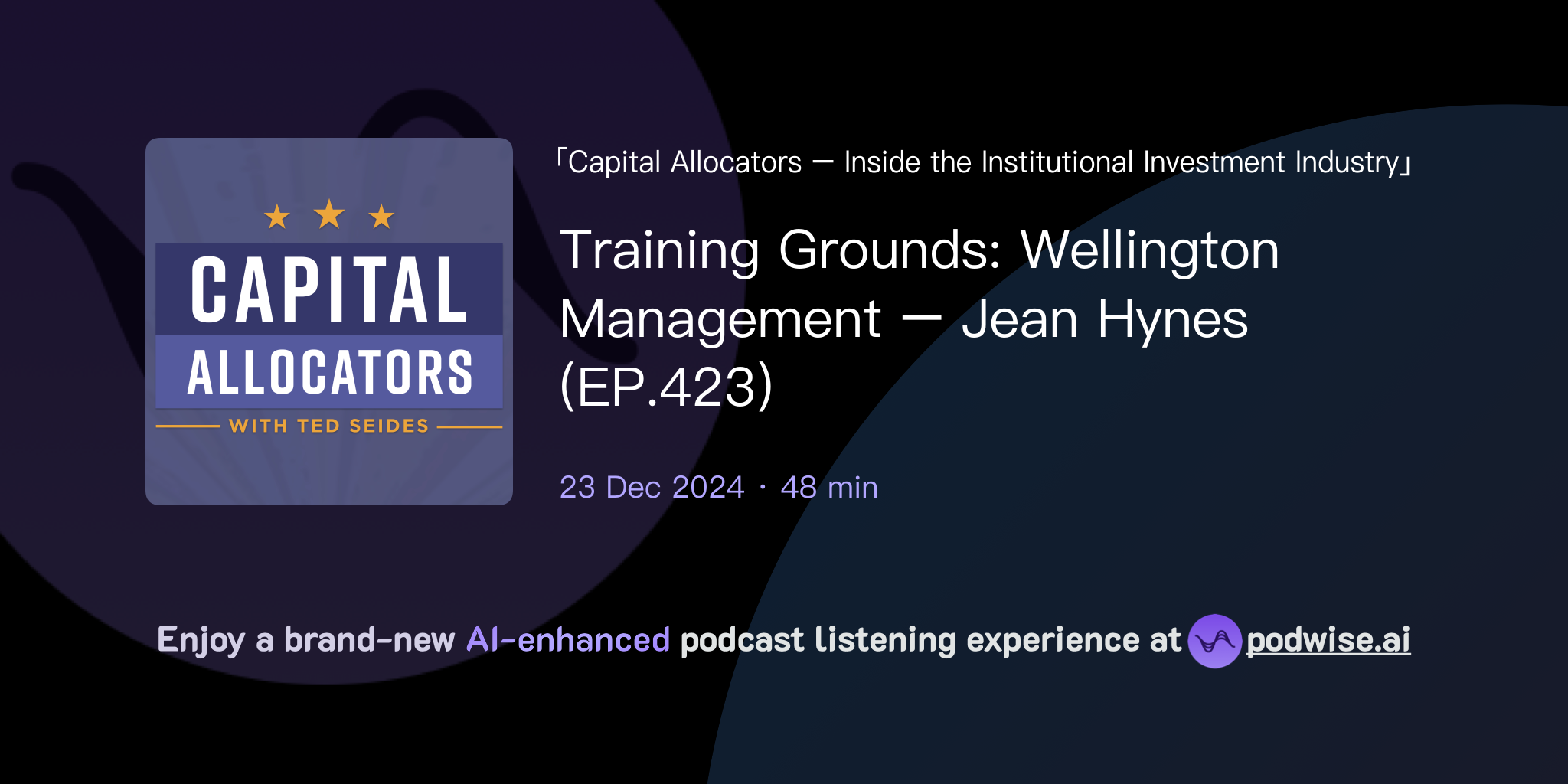 Training Grounds: Wellington Management – Jean Hynes (EP.423) | Capital Allocators – Inside the ...