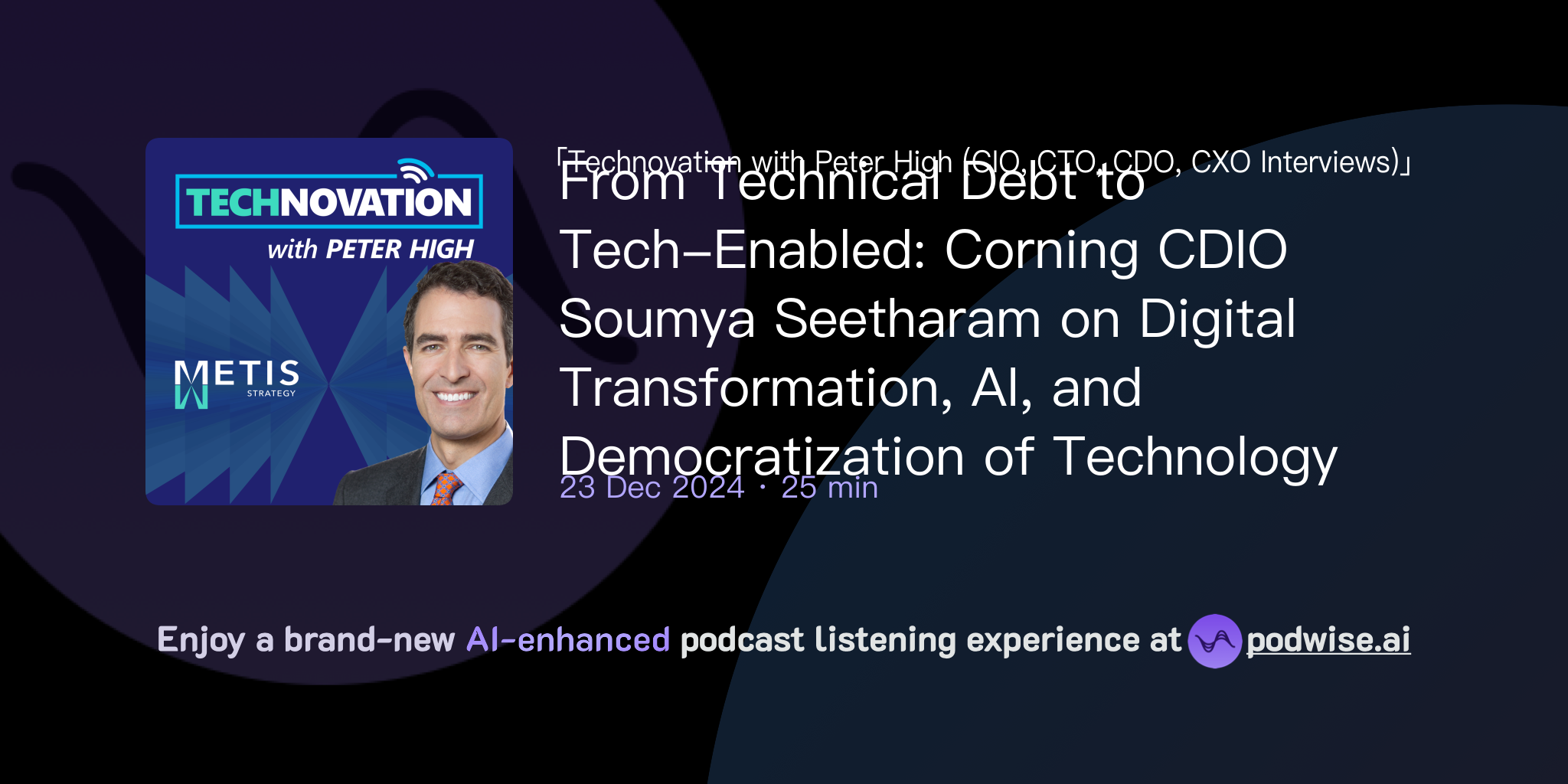 From Technical Debt to Tech-Enabled: Corning CDIO Soumya Seetharam on ...