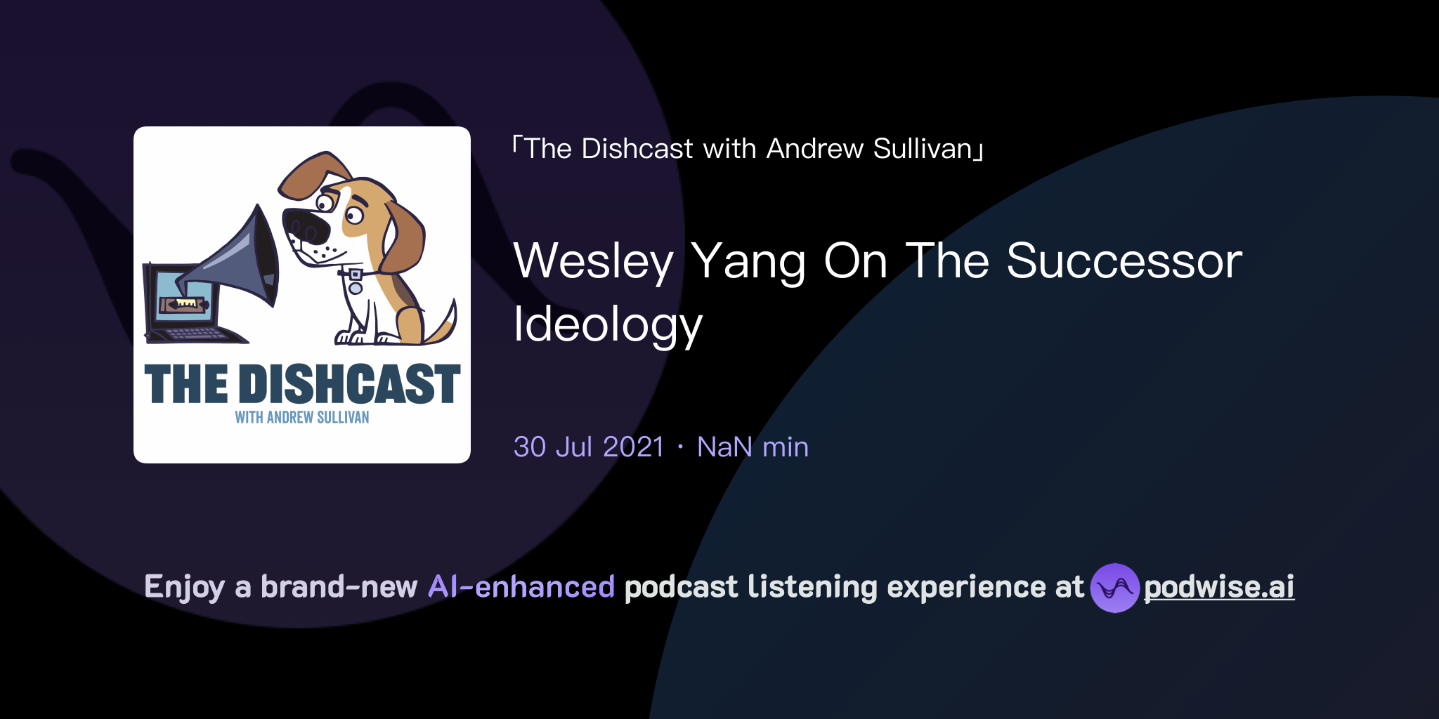 Wesley Yang On The Successor Ideology | The Dishcast with Andrew ...