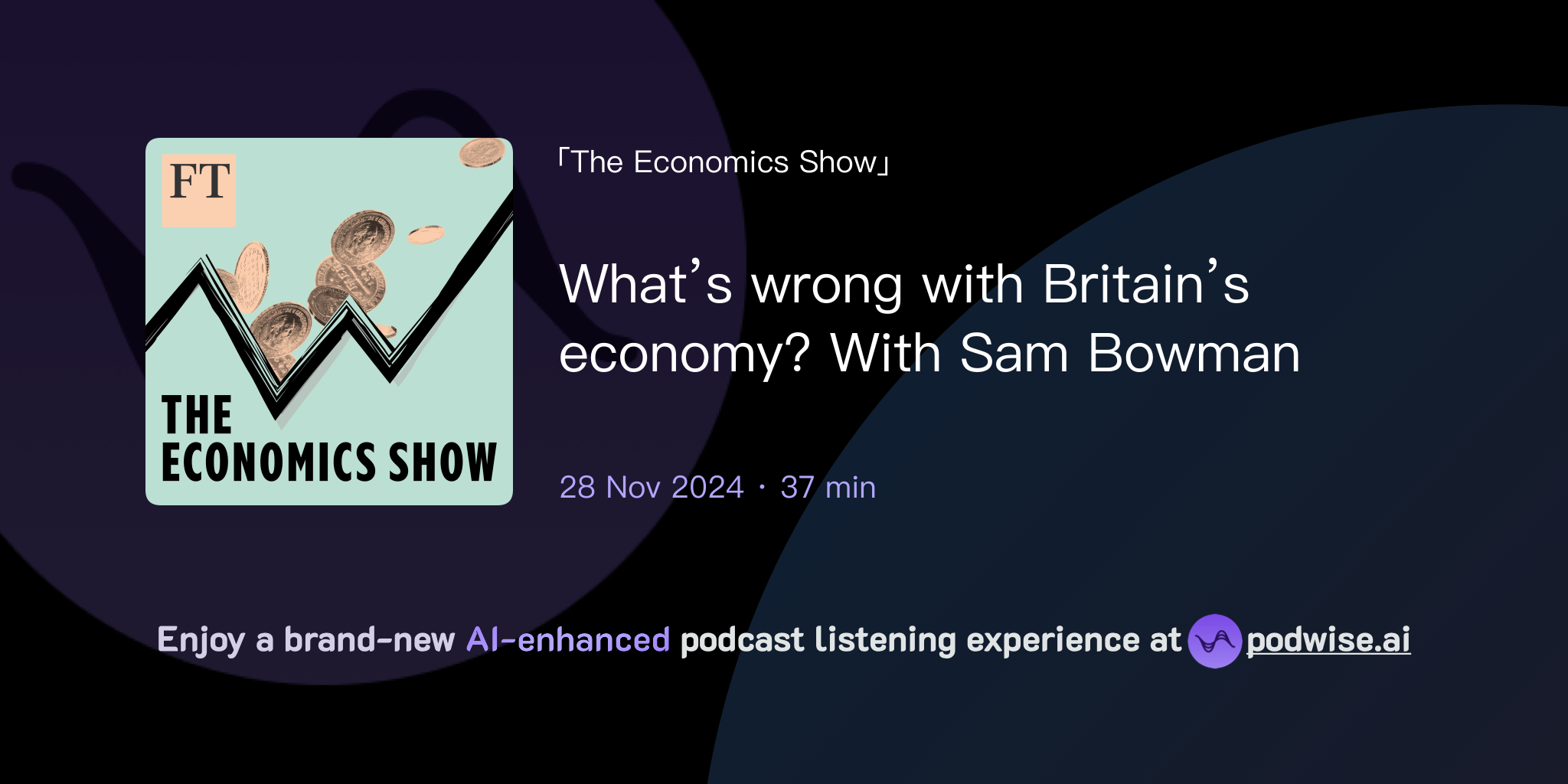 What’s wrong with Britain’s economy? With Sam Bowman | The Economics ...