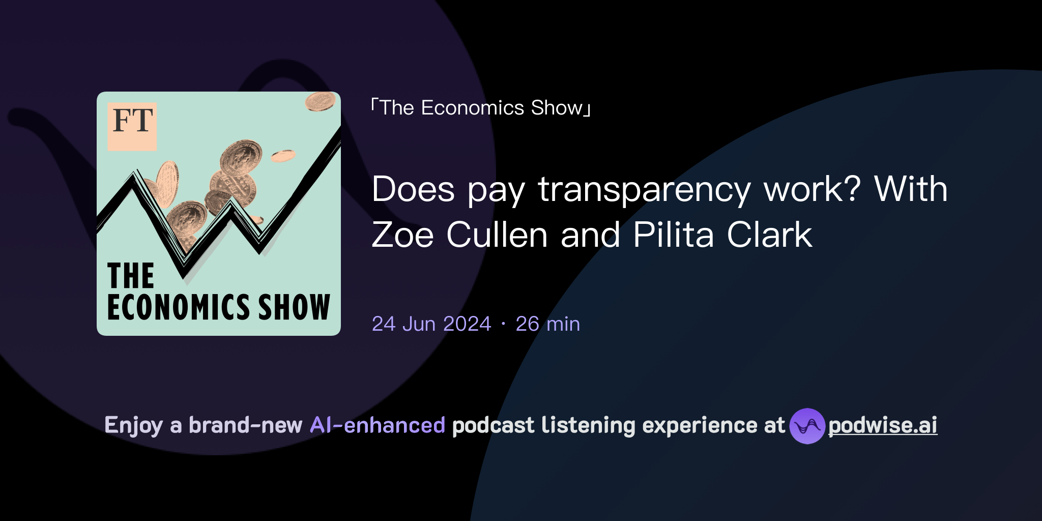 Does pay transparency work? With Zoe Cullen and Pilita Clark | The ...