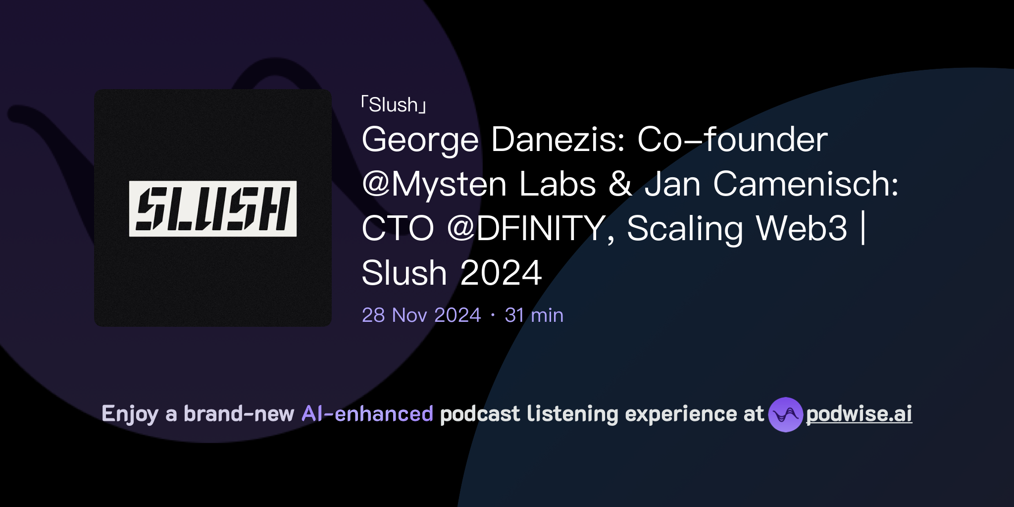 George Danezis: Co-founder @Mysten Labs & Jan Camenisch: CTO @DFINITY, Scaling Web3 | Slush 2024 ...