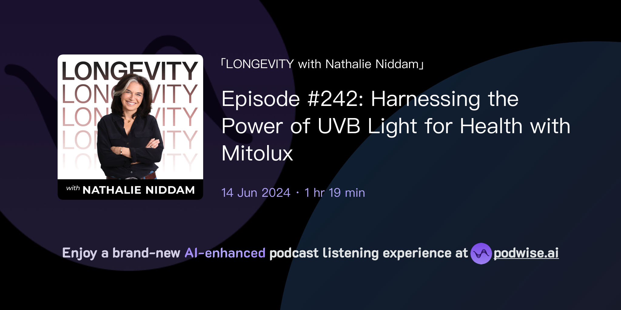 Episode #242: Harnessing the Power of UVB Light for Health with Mitolux | LONGEVITY with ...