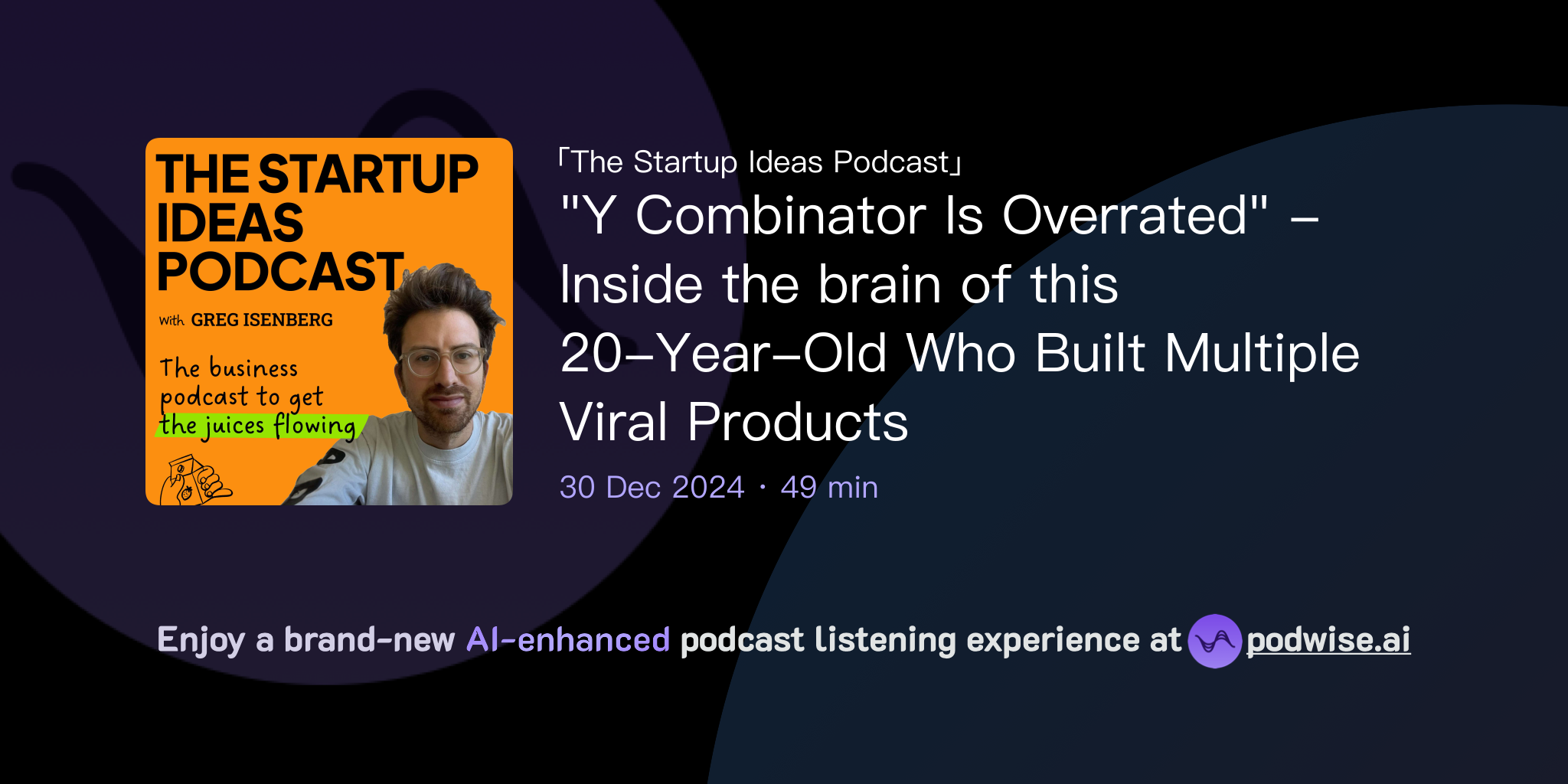 "Y Combinator Is Overrated" - Inside the brain of this 20-Year-Old Who Built Multiple Viral ...