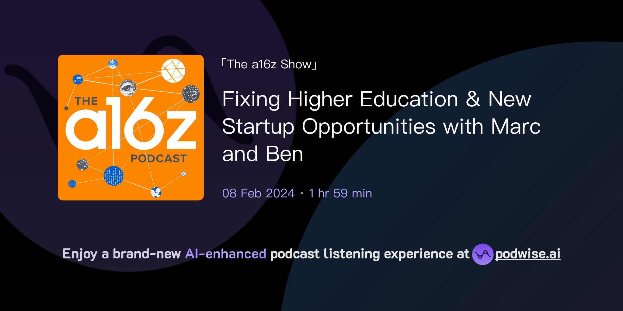 Fixing Higher Education & New Startup Opportunities with Marc and Ben ...