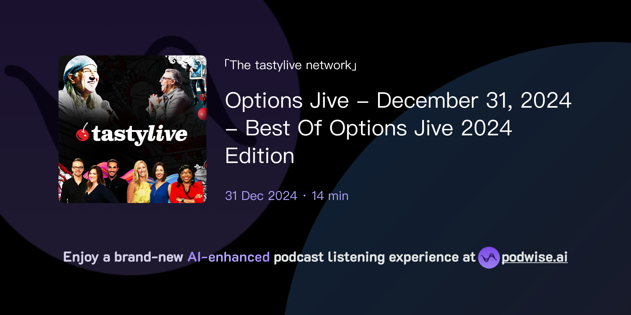 Options Jive - December 31, 2024 - Best Of Options Jive 2024 Edition | The tastylive network ...