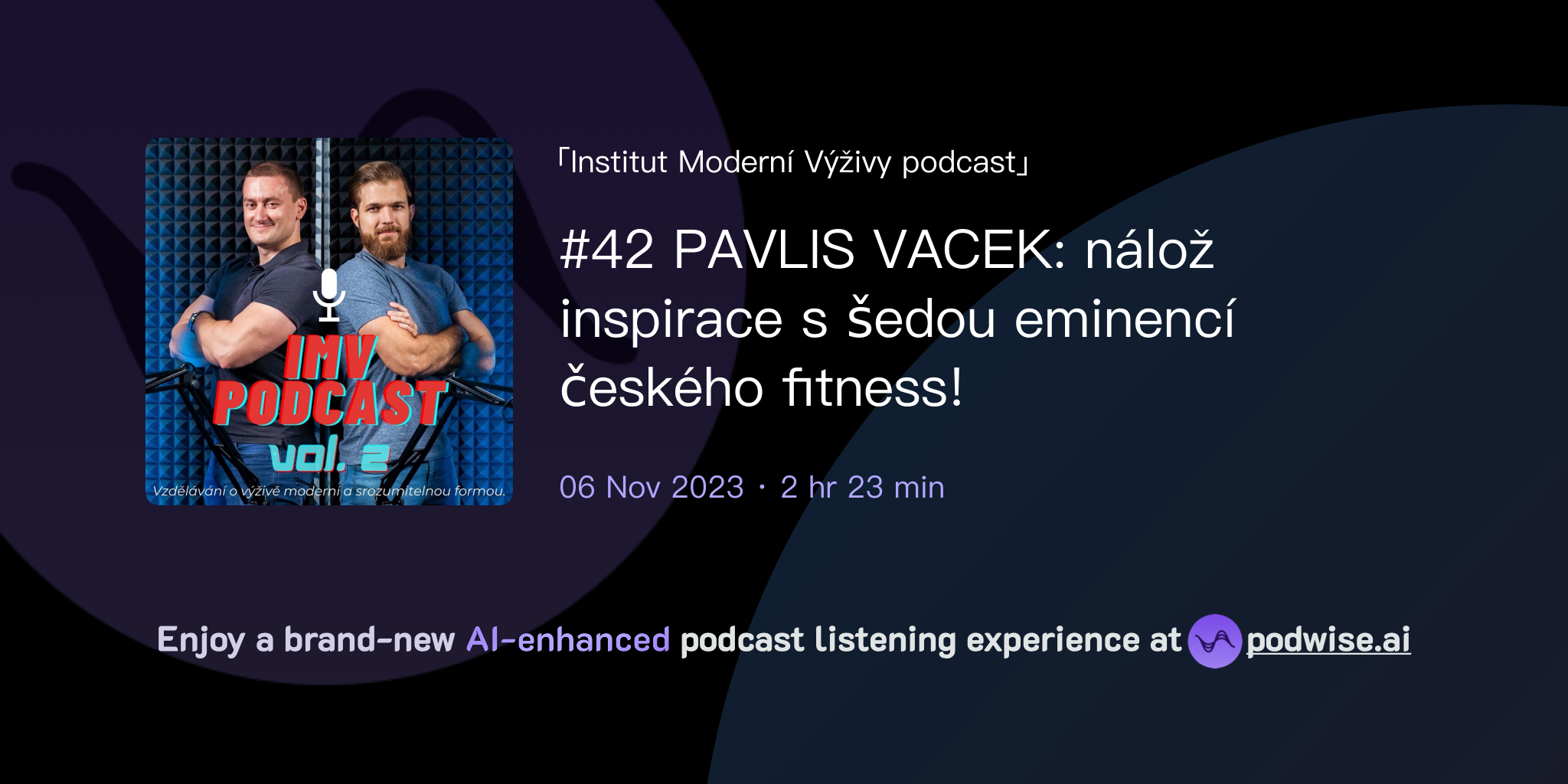#42 PAVLIS VACEK: nálož inspirace s šedou eminencí českého fitness! | Institut Moderní Výživy ...