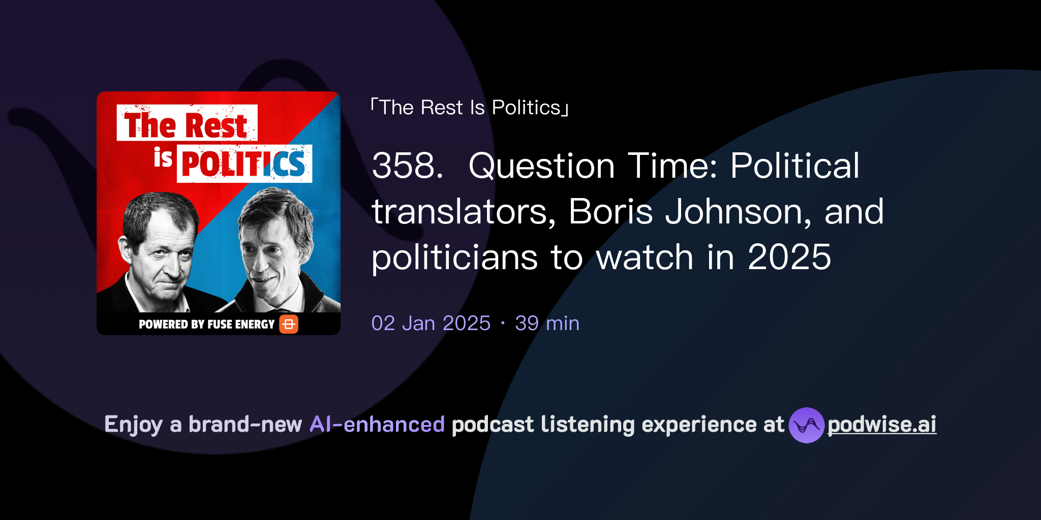 358. Question Time: Political translators, Boris Johnson, and politicians to watch in 2025 | The ...