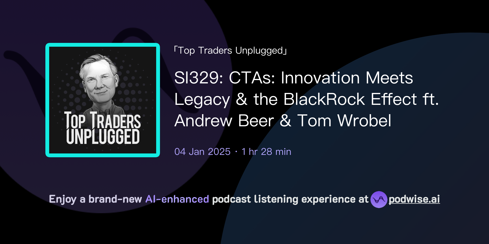 SI329: CTAs: Innovation Meets Legacy & the BlackRock Effect ft. Andrew ...
