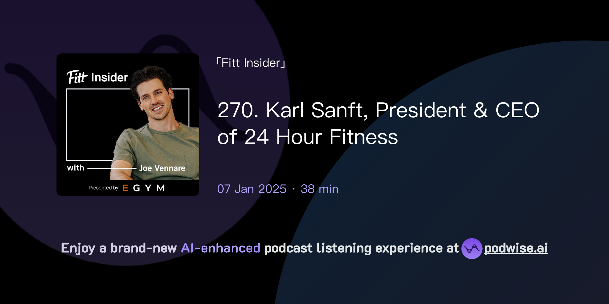 270. Karl Sanft, President & CEO of 24 Hour Fitness | Fitt Insider ...