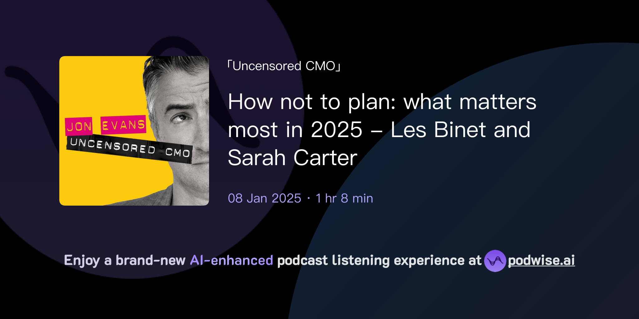How not to plan: what matters most in 2025 - Les Binet and Sarah Carter ...