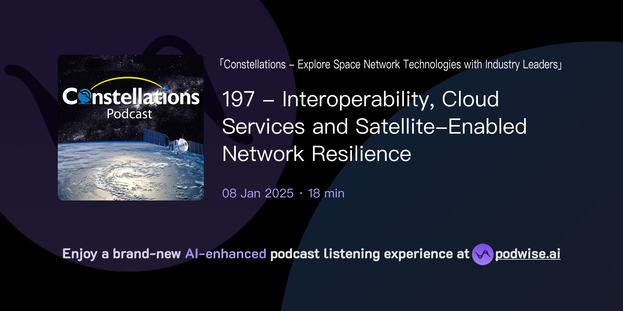197 - Interoperability, Cloud Services and Satellite-Enabled Network Resilience | Constellations ...