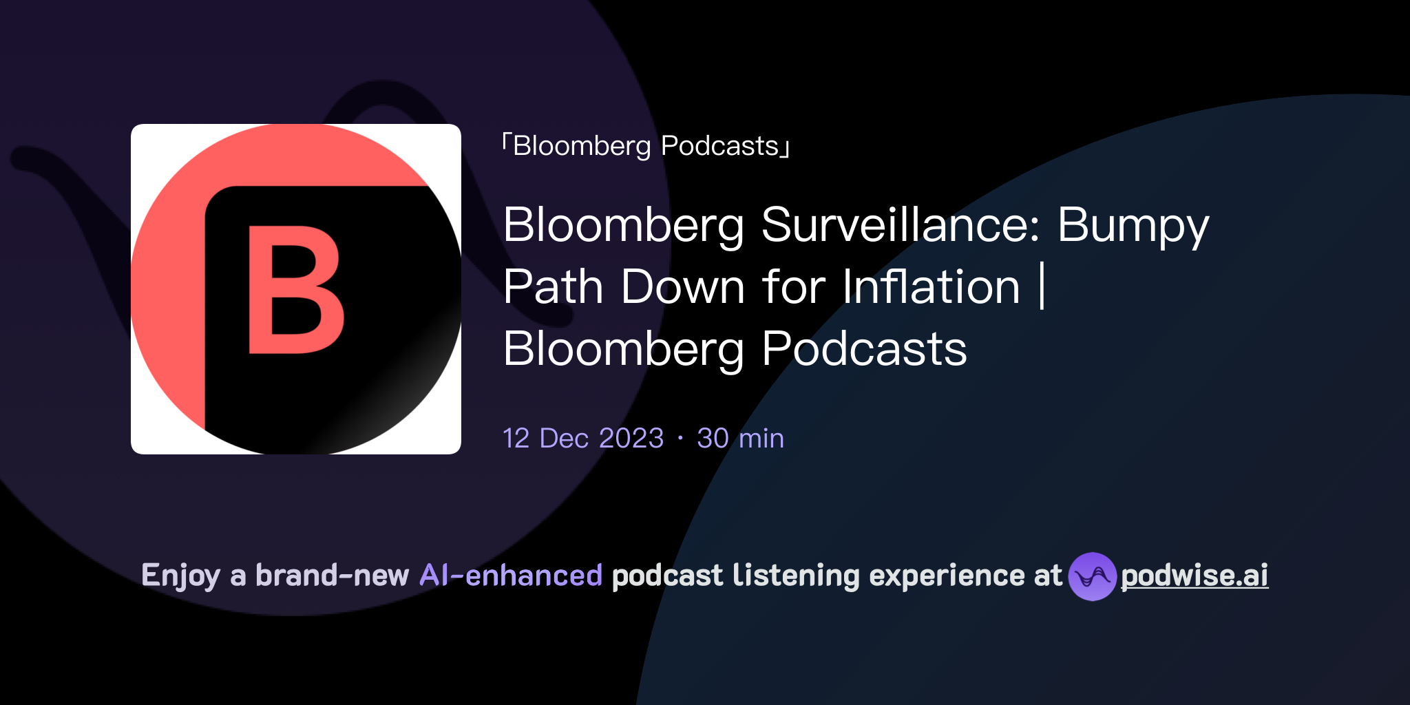 Bloomberg Surveillance: Bumpy Path Down for Inflation | Bloomberg ...