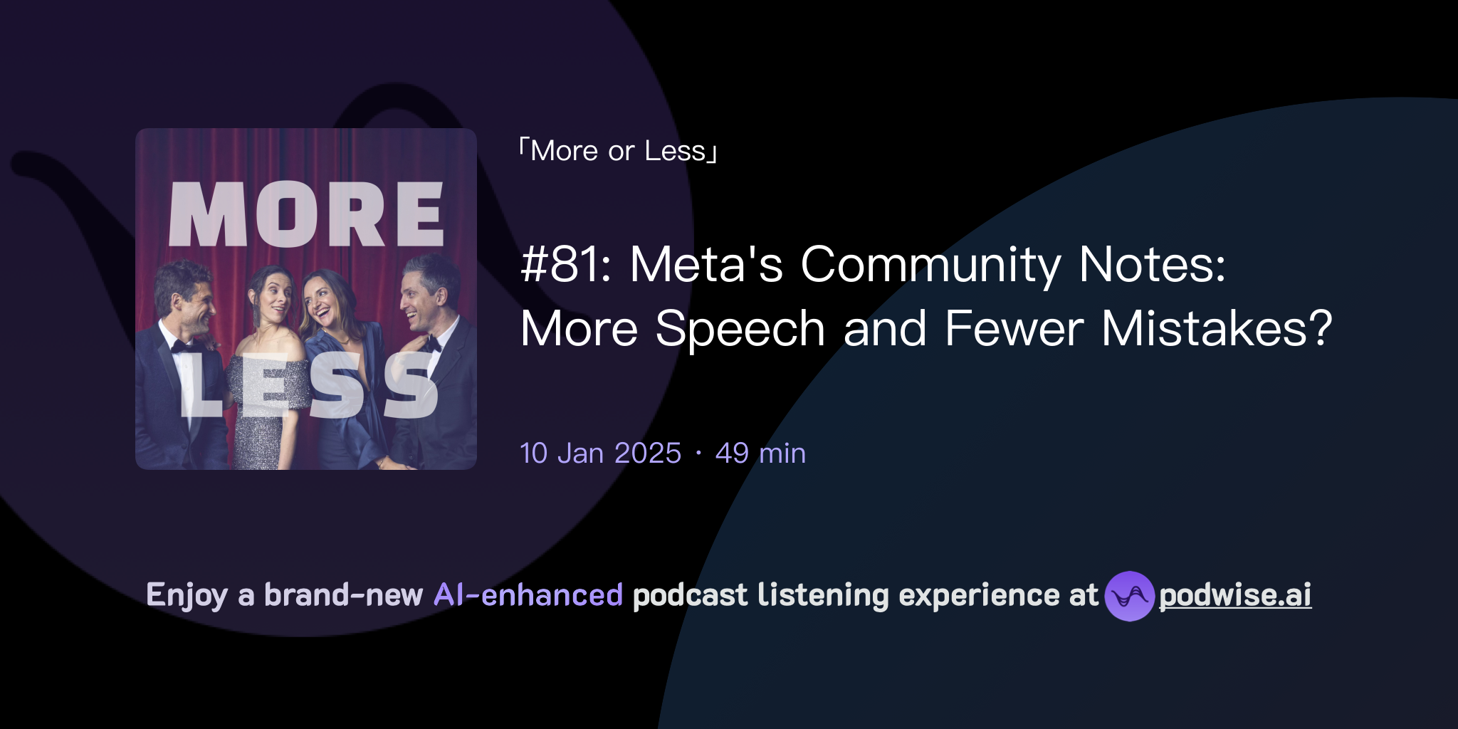 #81: Meta's Community Notes: More Speech and Fewer Mistakes? | More or ...