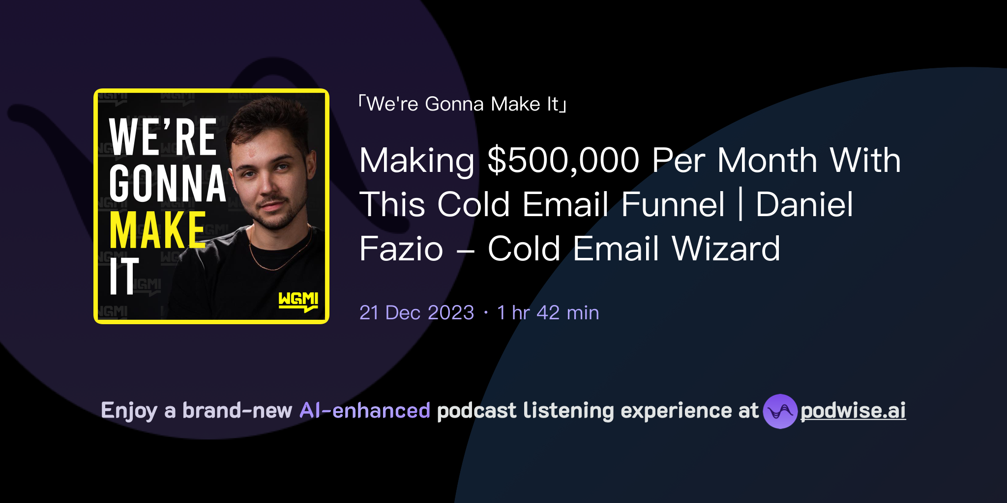 Making $500,000 Per Month With This Cold Email Funnel | Daniel Fazio ...