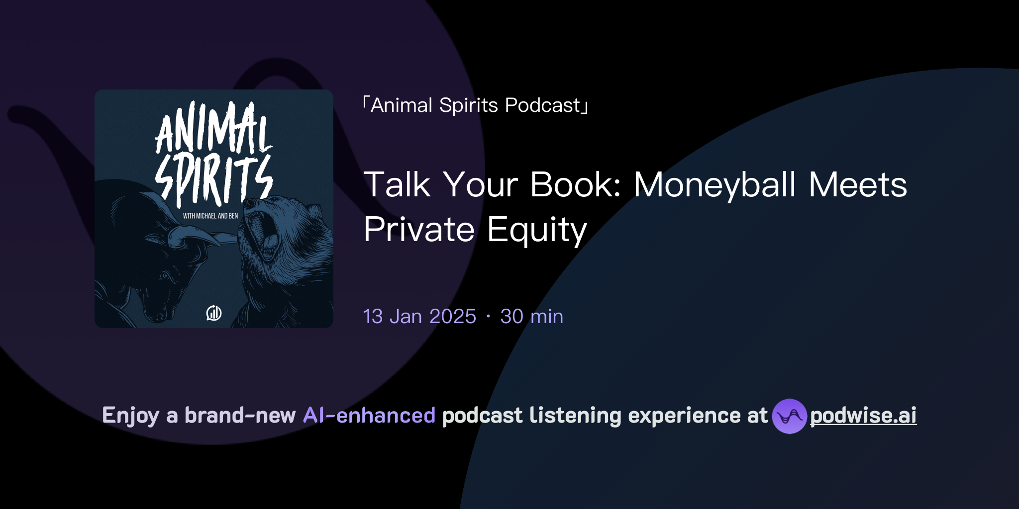 Talk Your Book: Moneyball Meets Private Equity | Animal Spirits Podcast ...
