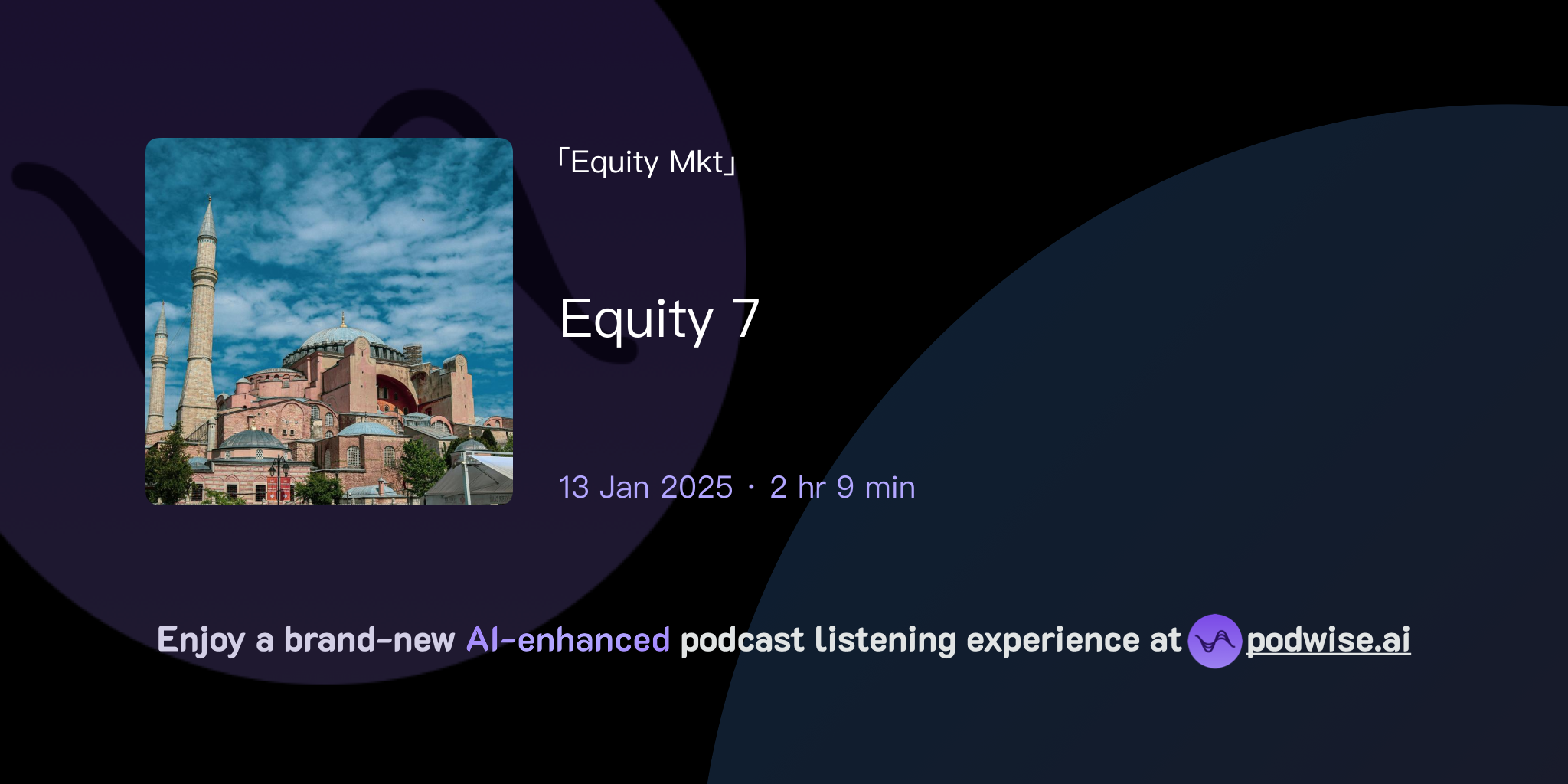 Equity 7 | Equity Mkt | Podwise