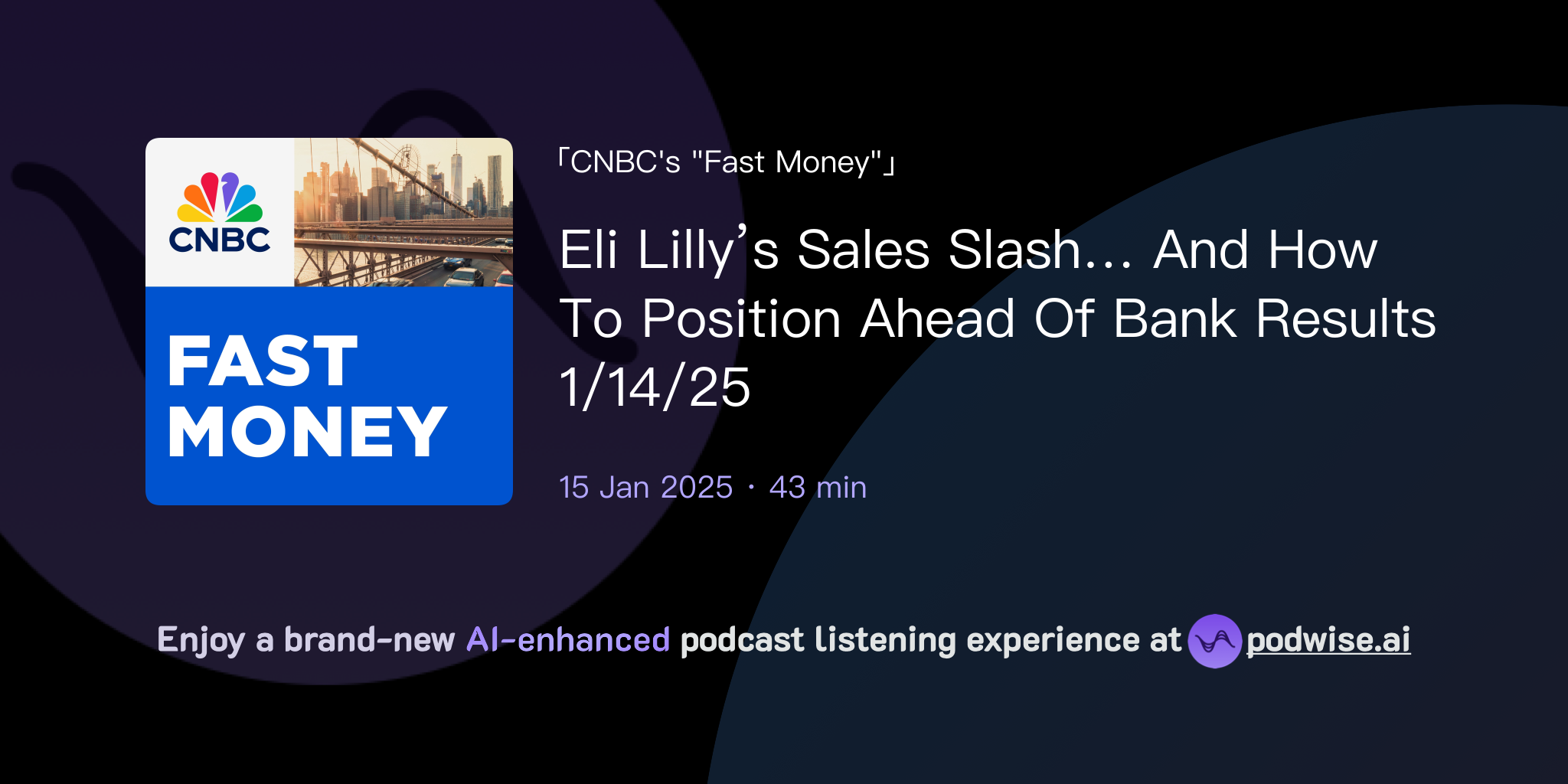 Eli Lilly’s Sales Slash… And How To Position Ahead Of Bank Results 1/14/25 | CNBC's "Fast Money ...