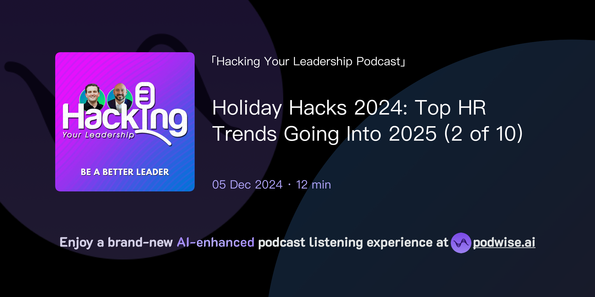 Holiday Hacks 2024: Top HR Trends Going Into 2025 (2 of 10) | Hacking ...