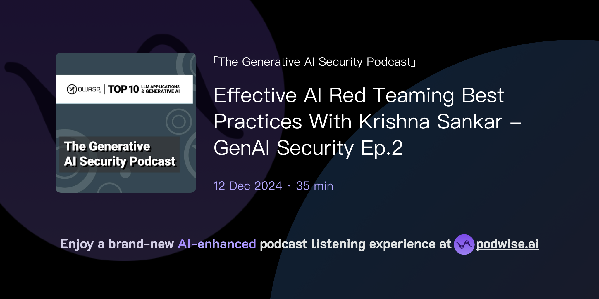 Effective AI Red Teaming Best Practices With Krishna Sankar - GenAI Security Ep.2 | The ...