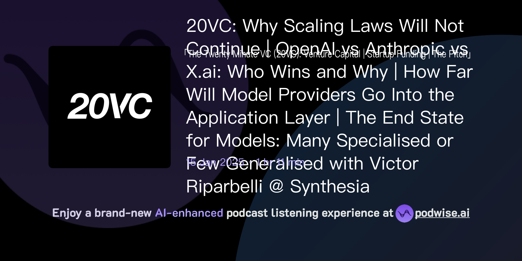 20VC: Why Scaling Laws Will Not Continue | OpenAI vs Anthropic vs X.ai: Who Wins and Why | How ...