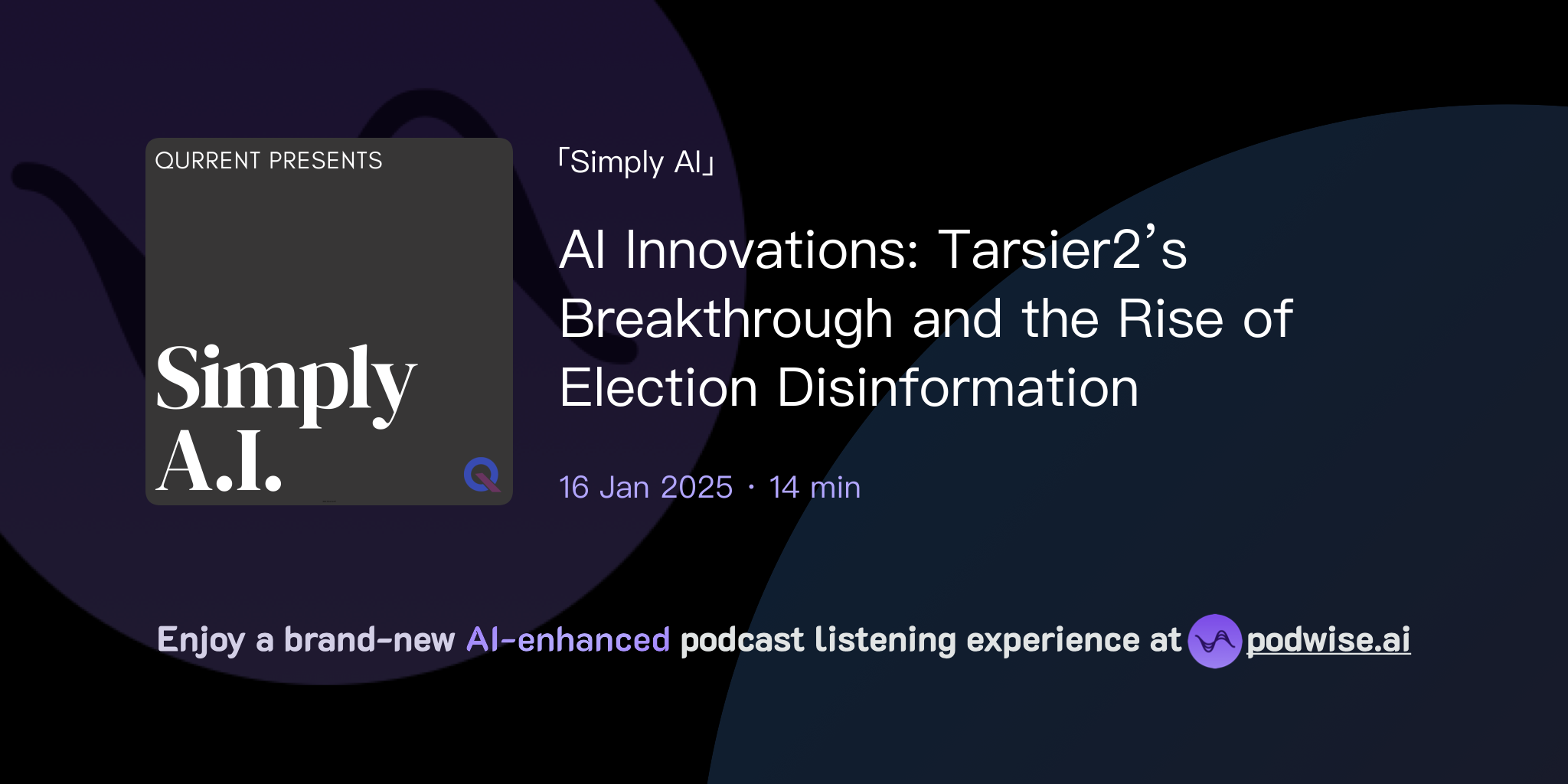 AI Innovations: Tarsier2’s Breakthrough and the Rise of Election Disinformation | Simply AI ...