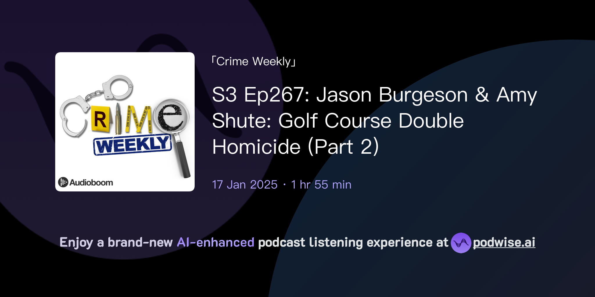 S3 Ep267: Jason Burgeson & Amy Shute: Golf Course Double Homicide (Part ...