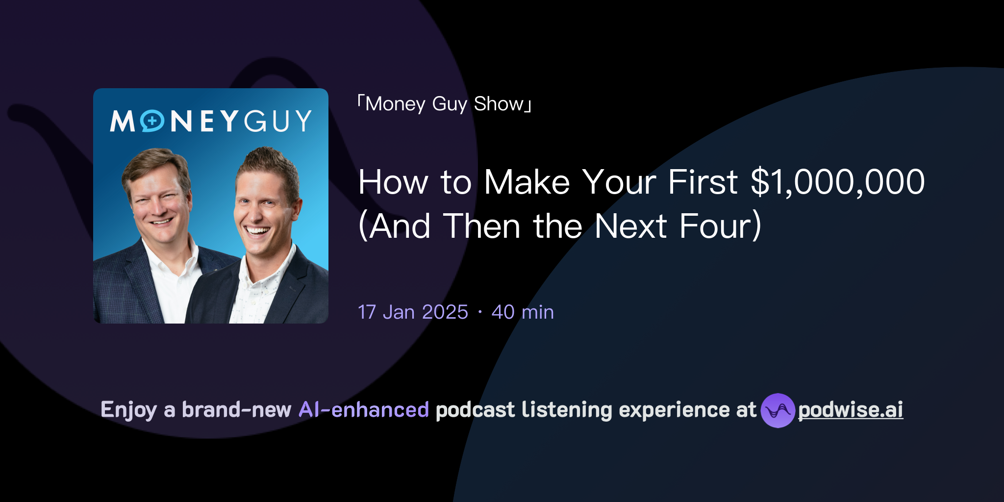 How to Make Your First $1,000,000 (And Then the Next Four) | Money Guy ...