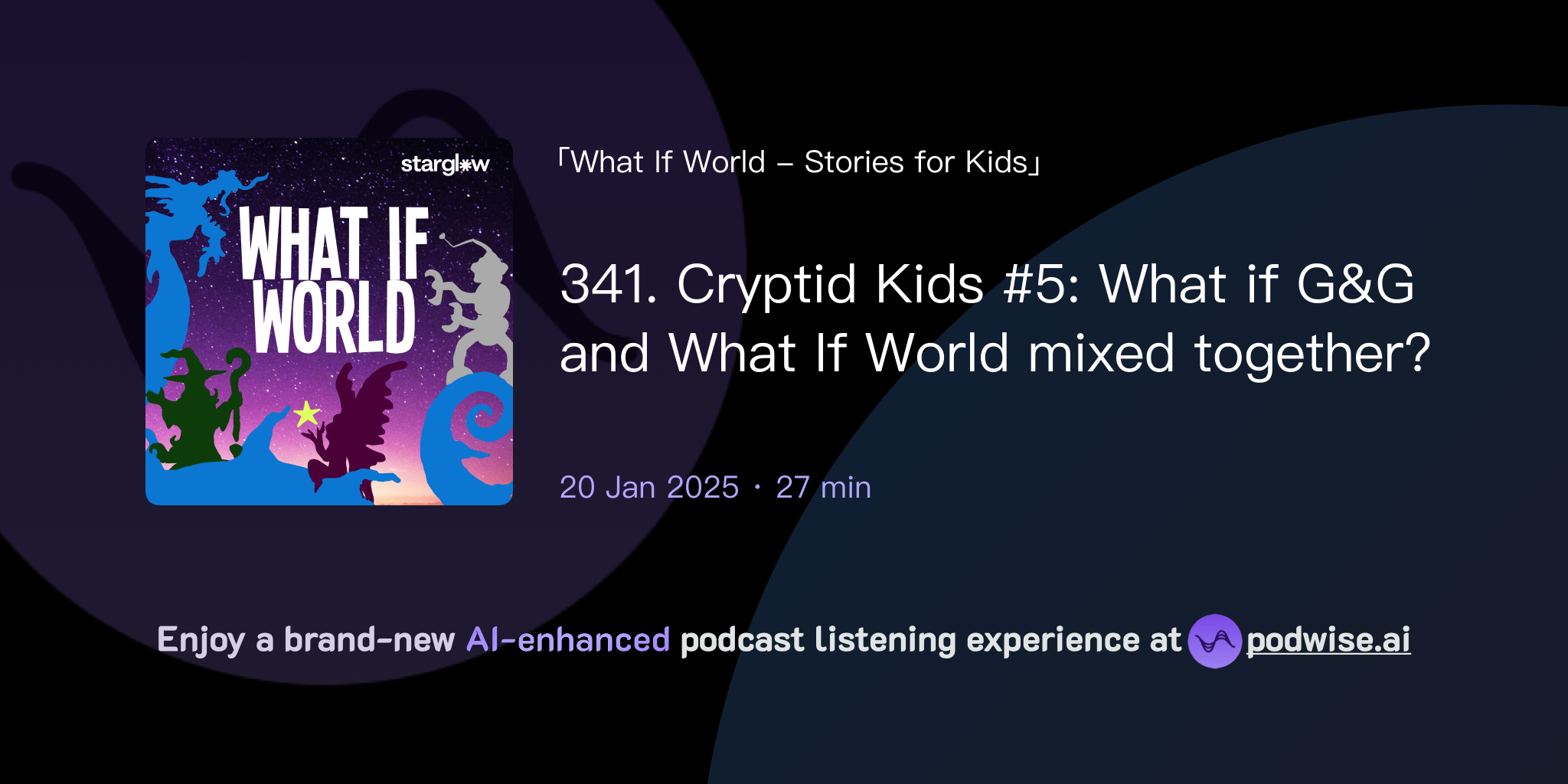 341. Cryptid Kids #5: What if G&G and What If World mixed together ...
