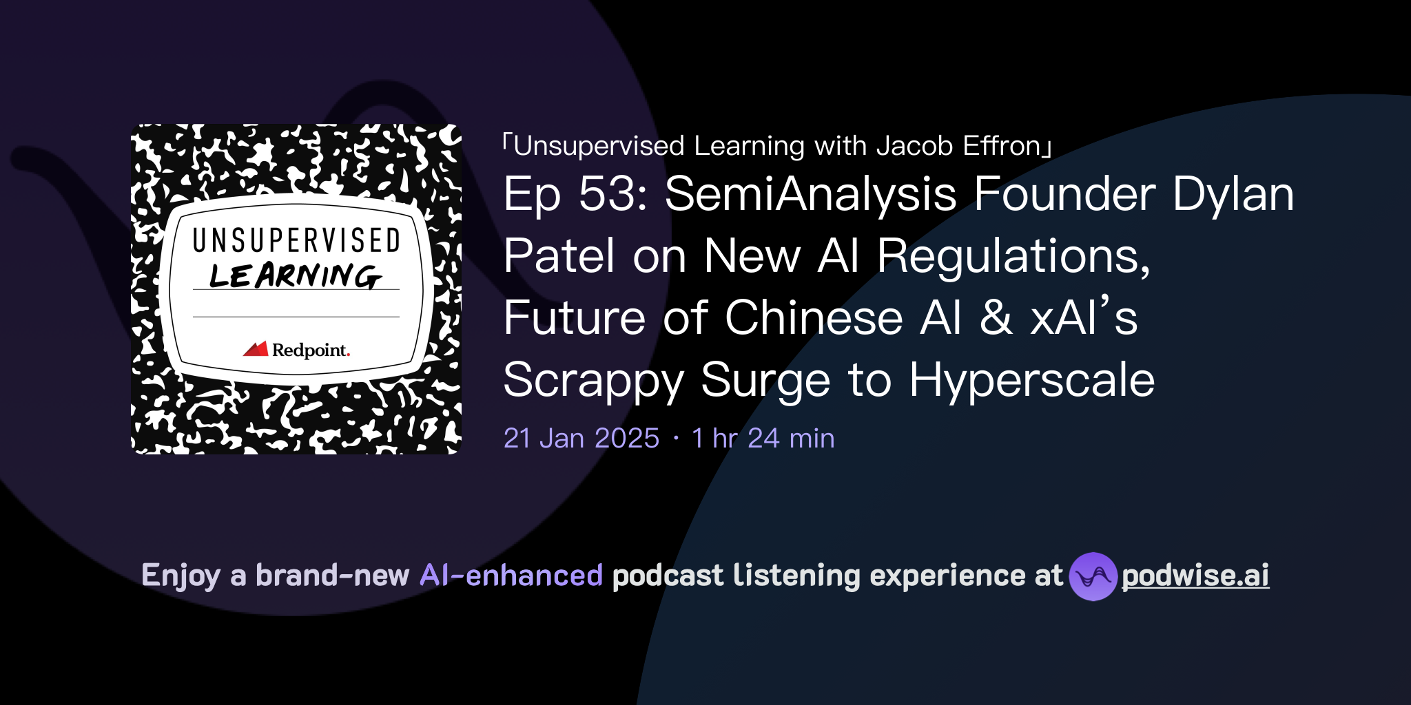 Ep 53: SemiAnalysis Founder Dylan Patel on New AI Regulations, Future of Chinese AI & xAI’s ...