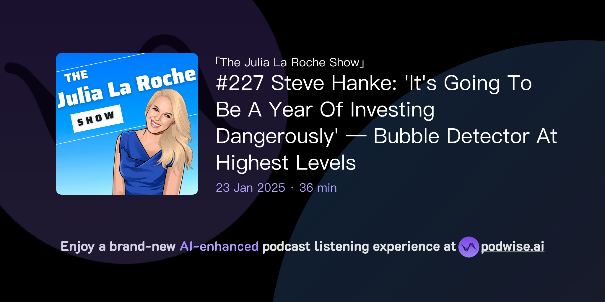 #227 Steve Hanke: 'It's Going To Be A Year Of Investing Dangerously' — Bubble Detector At ...
